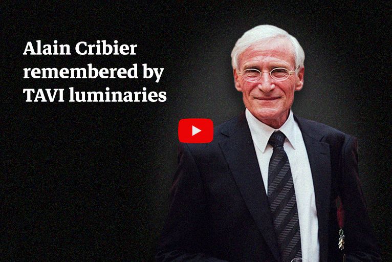 Alain Cribier remembered by heavyweights of TAVI - Cardiovascular News